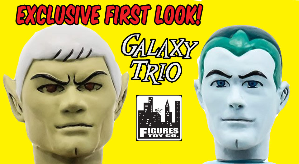 Exclusive First Look at the Galaxy Trio - Mego Museum