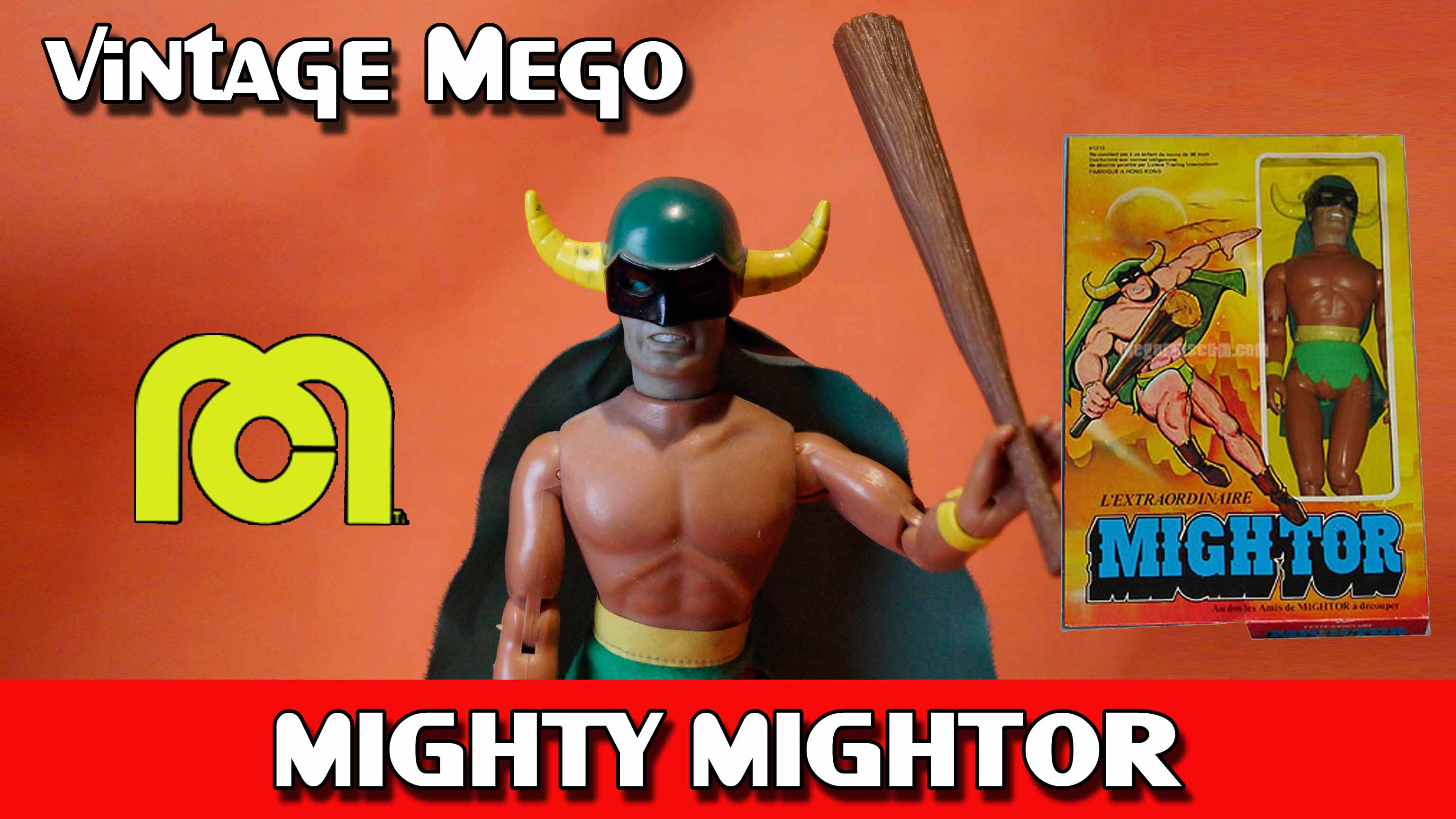 Vintage Mego 5: Mighty Mightor From France - Mego Museum