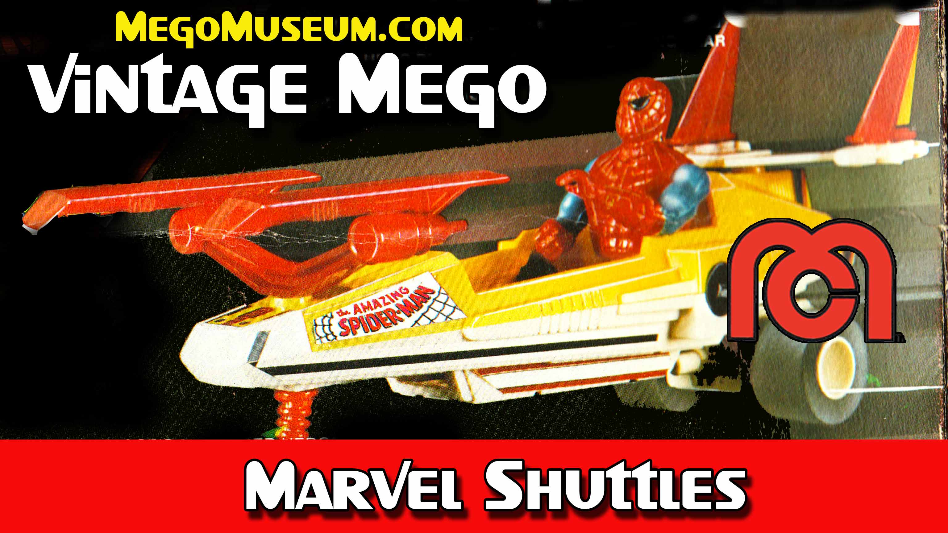 Vintage Mego: Marvel Shuttles - Mego Museum