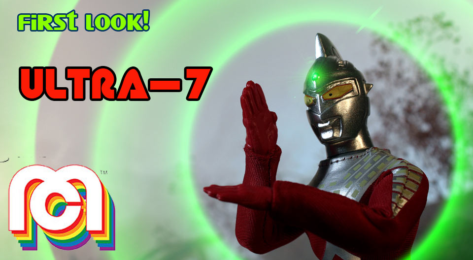 First Look! Mego Ultra-7 - Mego Museum