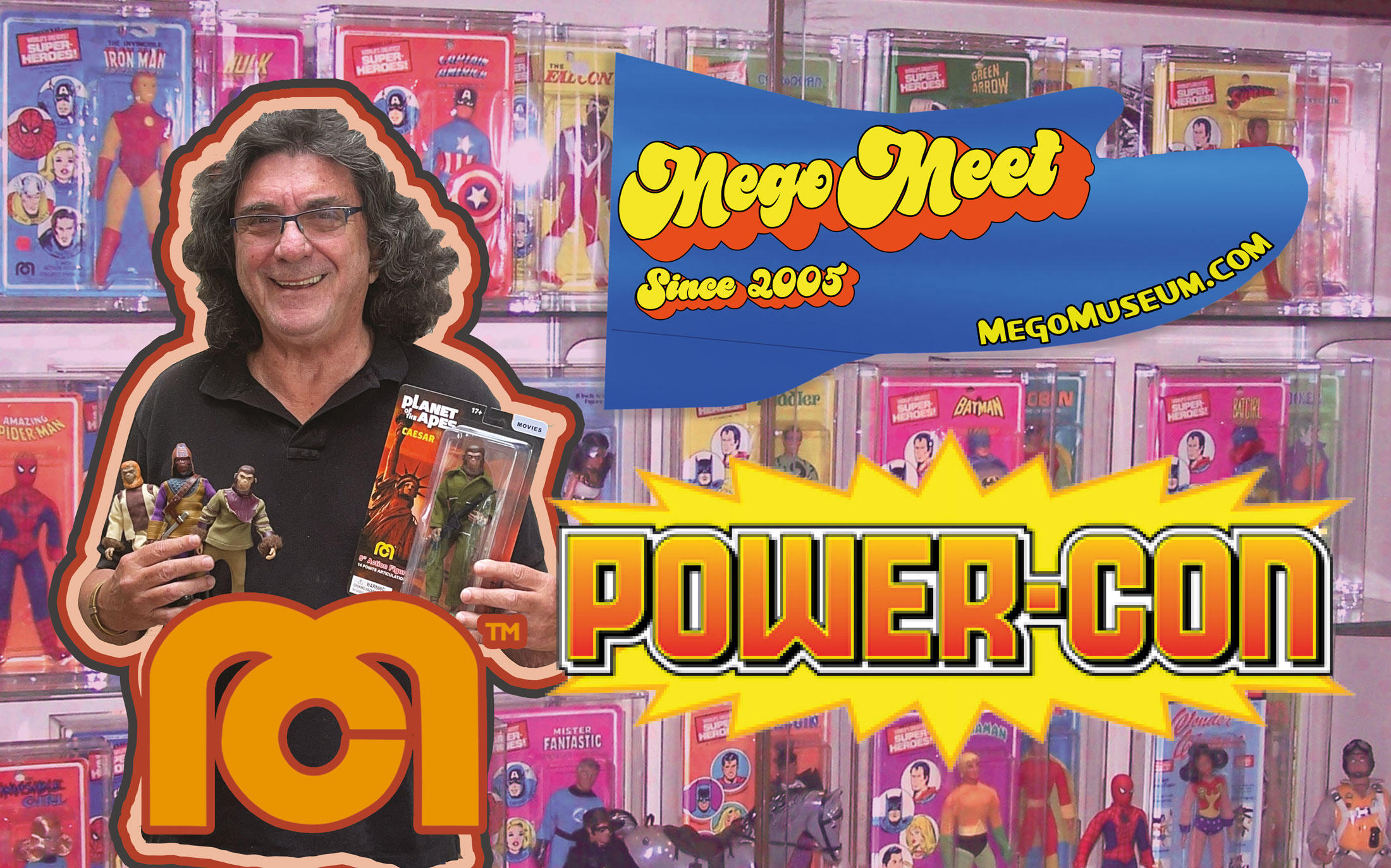 Mego Meet - Power Con Commercial - August 11-13 - Mego Museum